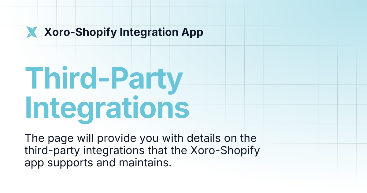 Third-Party Integrations | Xoro-Shopify Integration App